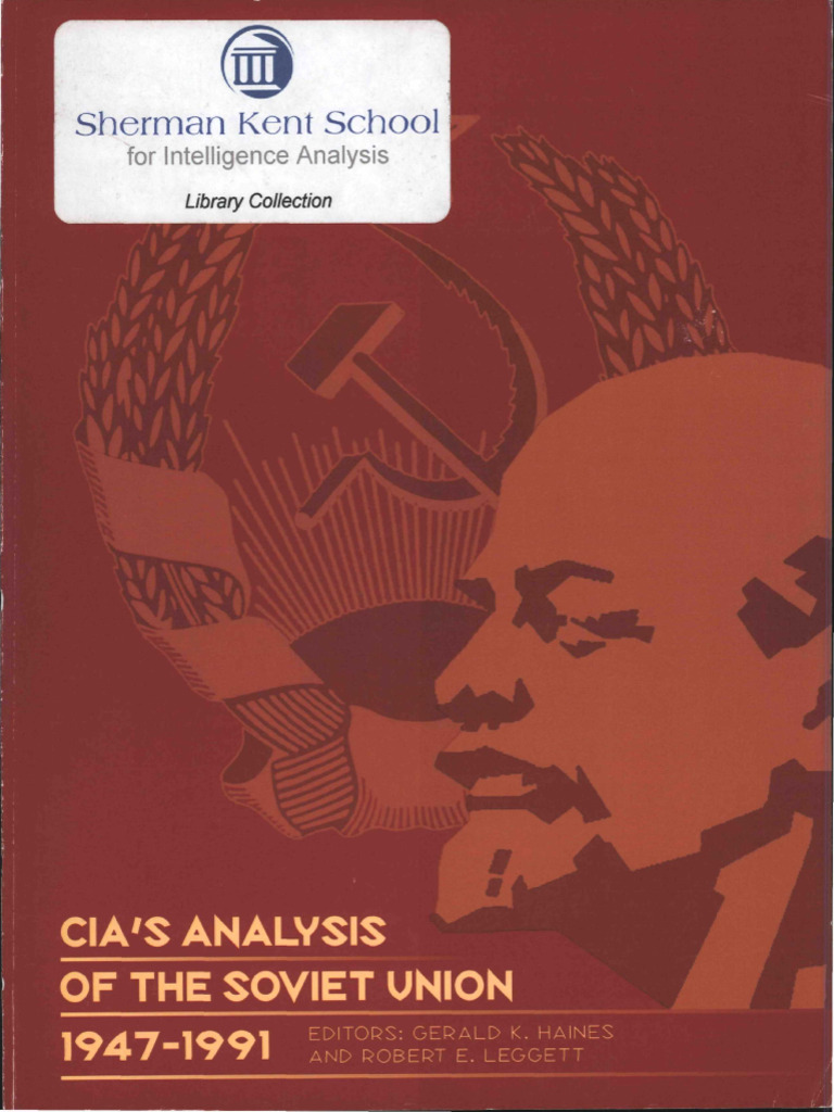 CIAs Analysis of The Soviet Union 1947 1991 Complete Collection 1 | PDF ...
