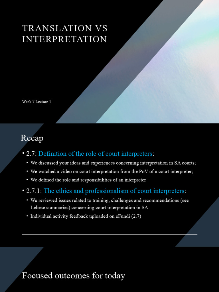 Week 7 Lecture 1 Translation Vs Interpretation | PDF | Translations | Language Interpretation