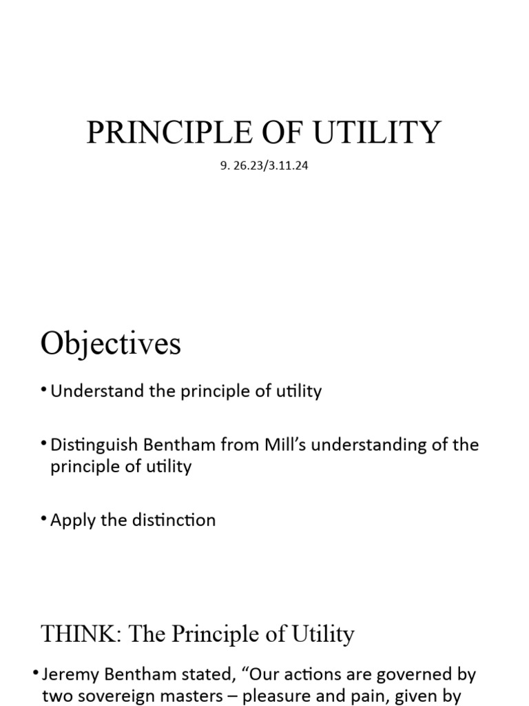 Ethics 7 Principle of Utility 1 | PDF | Utilitarianism | Pleasure