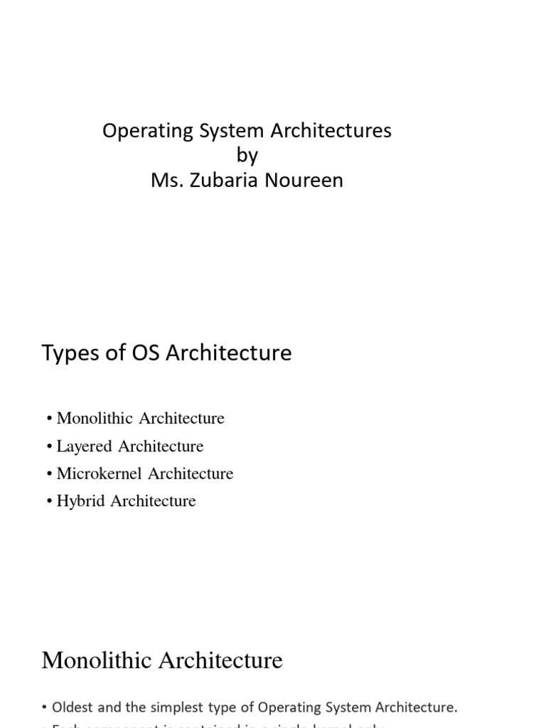 Operating System Architecture | PDF | Kernel (Operating System) | Operating System