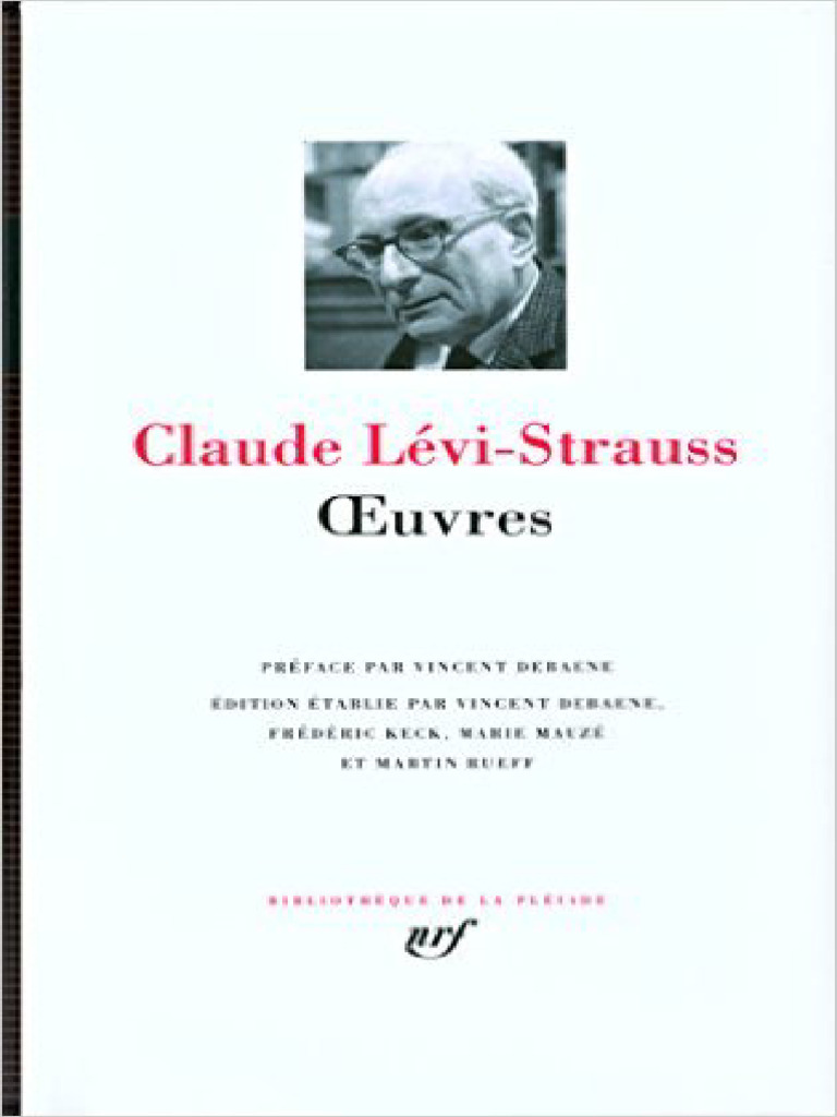 Oeuvres - Claude Levi-Strauss | PDF