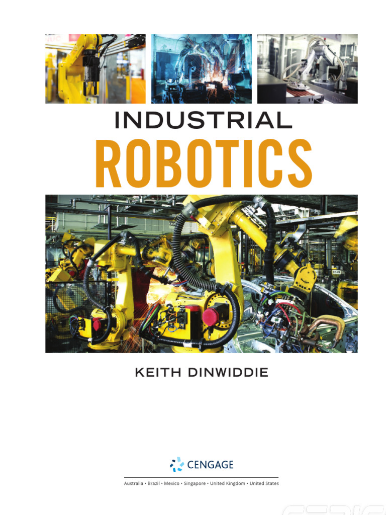 Industrial Robotics - Keith Dinwiddie | PDF | Programmable Logic Controller | Occupational ...