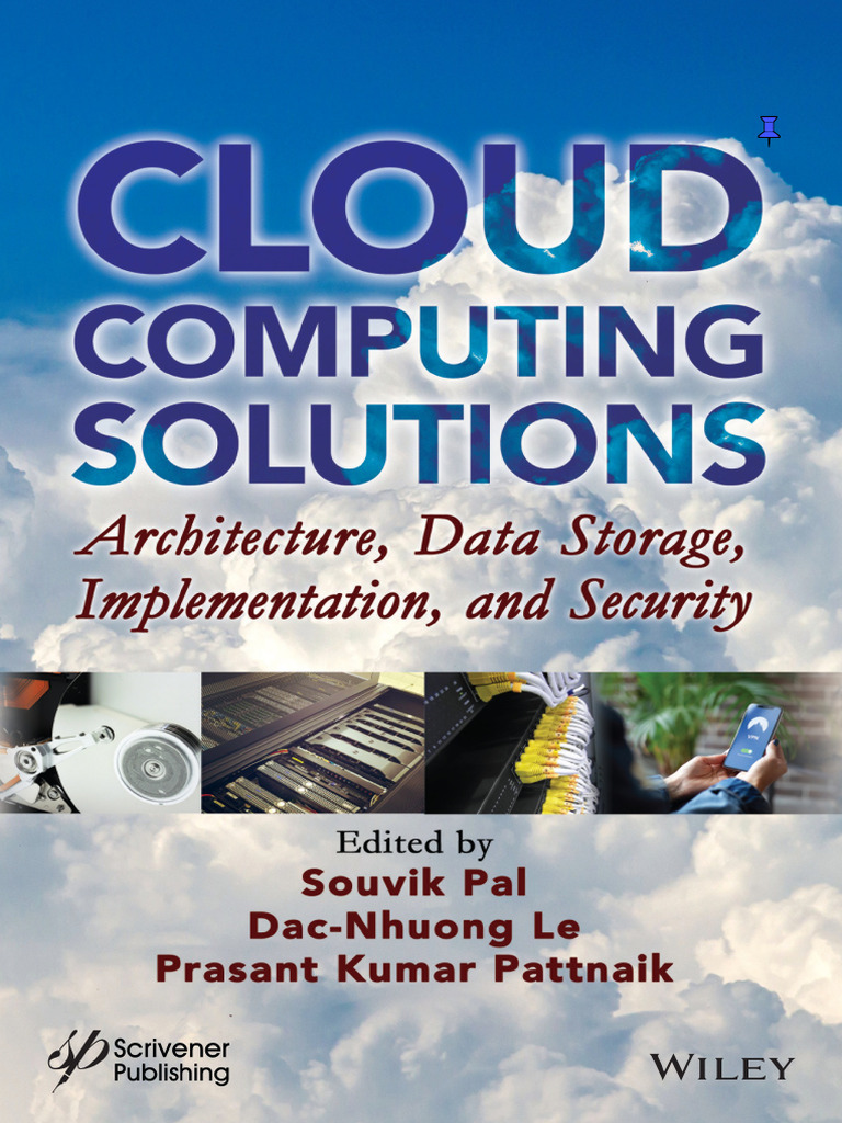 Cloud Computing Solutions Architecture, Data Storage, Implementation ... Cloud Computing Solutions Architecture, Data Storage, Implementation ...