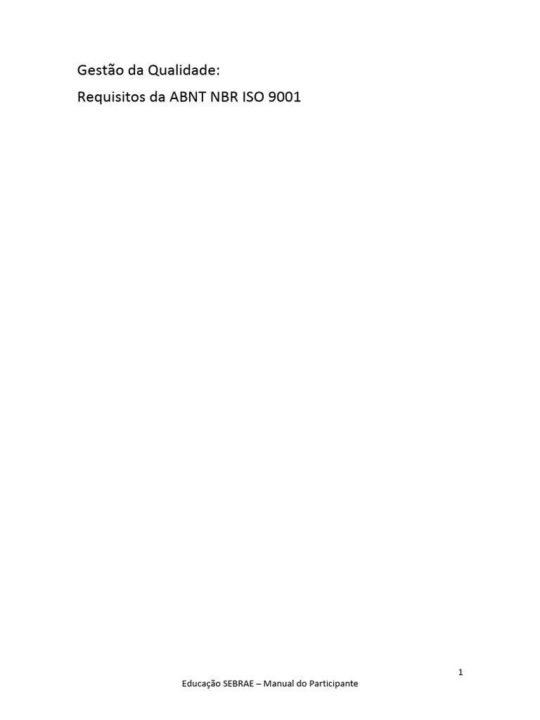 Manual Do Participante Gestao Da Qualidade ISO 9001 Requisitos LCN 30-08-16 | PDF | Gestão de ...