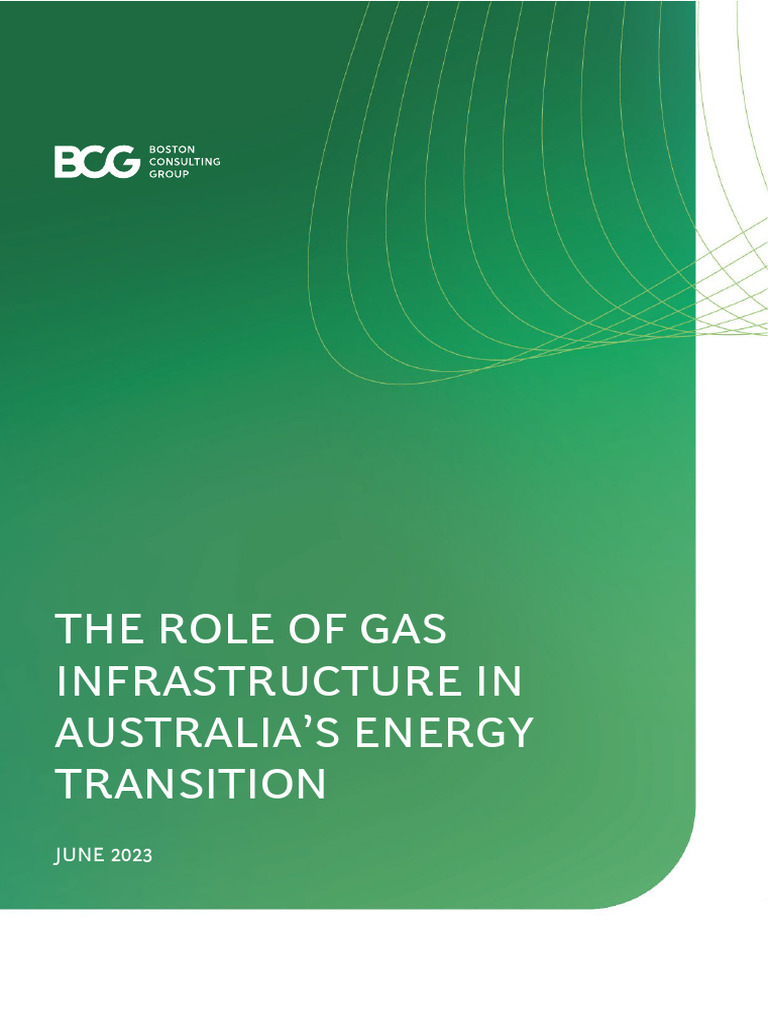 Role of Gas Infrastructure in Australia's Energy Transition - BCG | PDF | Renewable Energy ...