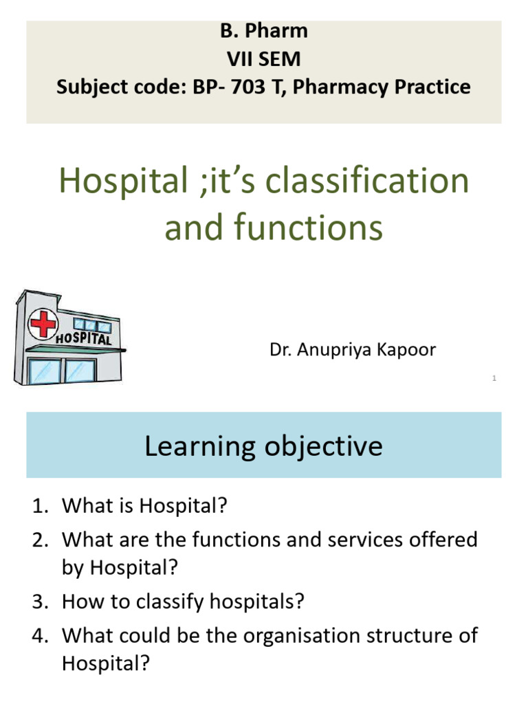 Hospital-classification-and-functions | PDF | Hospital | Health Care