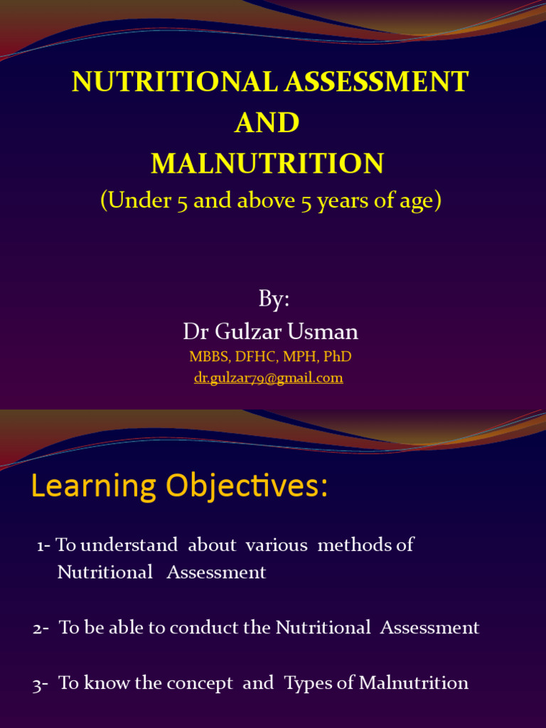 Nutritional Assessment and Malnutrition Under 5 and Above | PDF ...