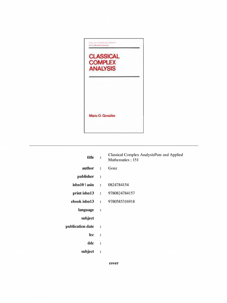 (Pure and Applied Mathematics) Mario Gonzalez - Classical Complex ...