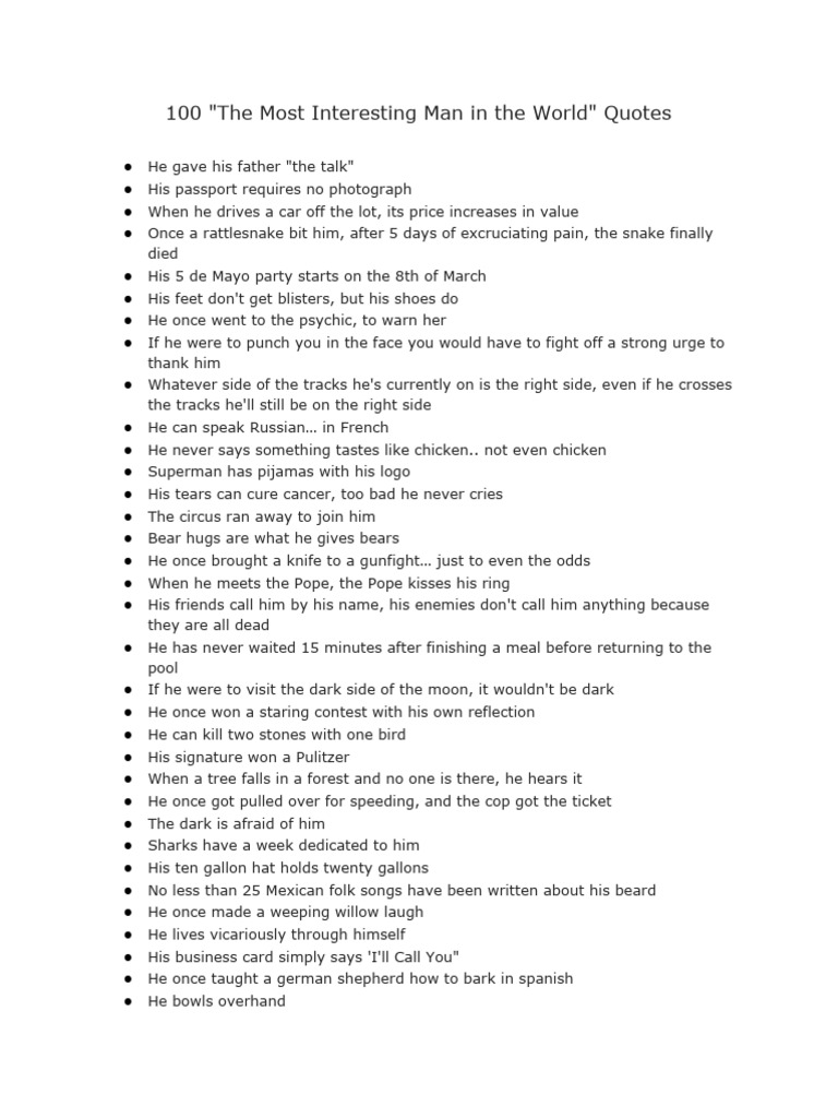 100 Most Interesting Man in The World Quotes | PDF 100 Most Interesting Man in The World Quotes | PDF