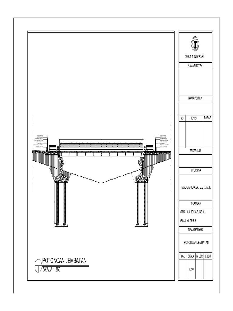 Potongan Jembatan Skala 1:250 | PDF