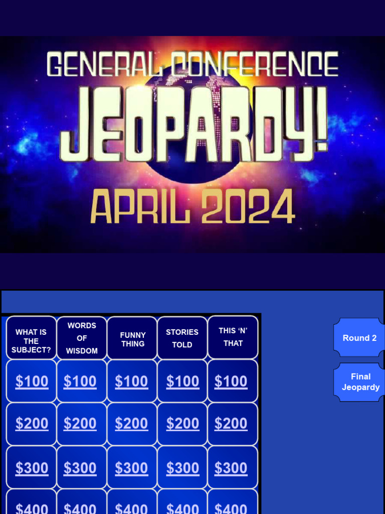 April 2024 General Conference Jeopardy | Download Free PDF | Jesus | Prayer