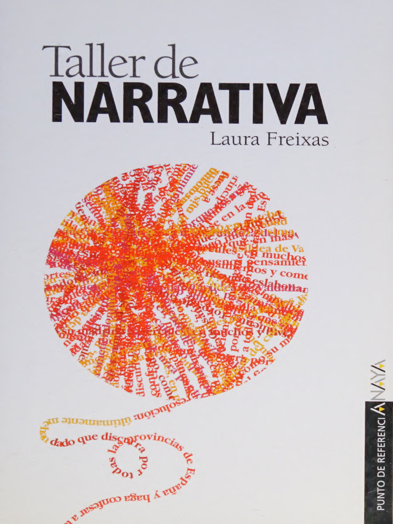 Freixas Laura - Taller de Narrativa | PDF | Narración | Cuentos Freixas Laura - Taller de Narrativa | PDF | Narración | Cuentos