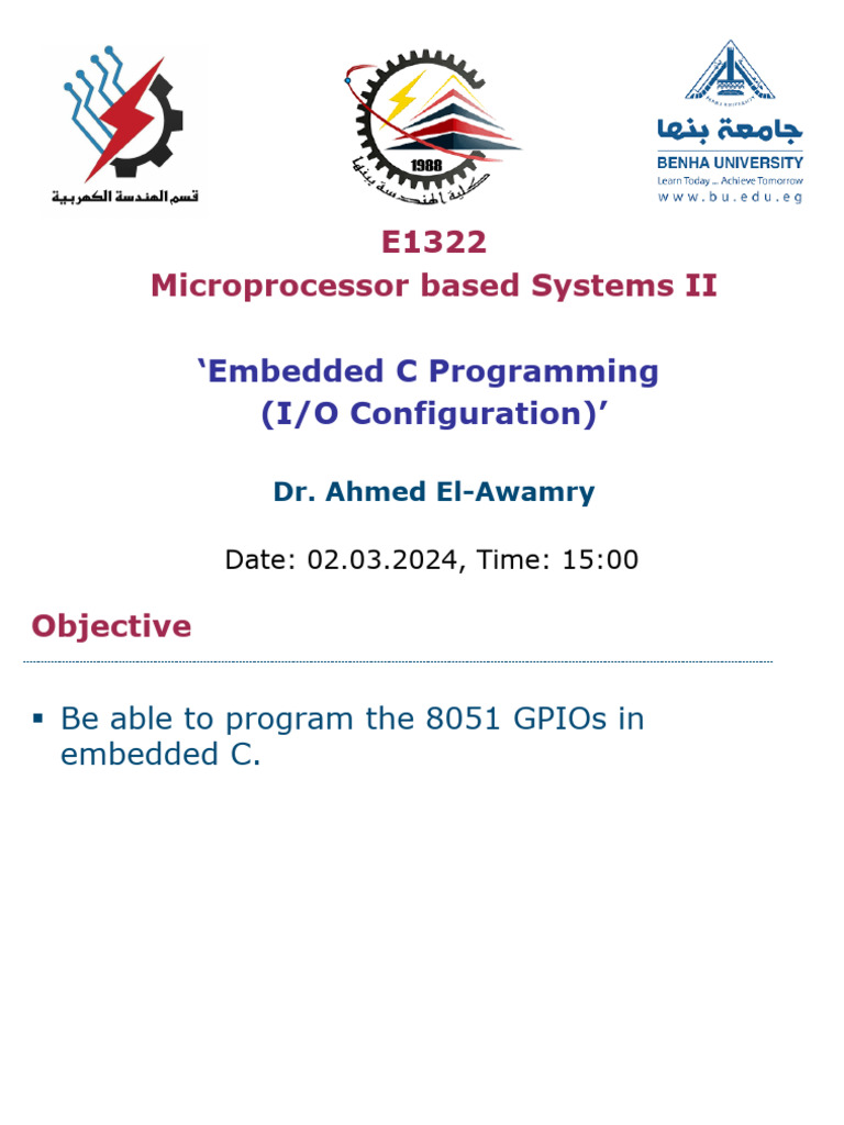 MicroprocessorBasedSystems_Term-II_lec4_Embedded_C_programming_IO ... MicroprocessorBasedSystems_Term-II_lec4_Embedded_C_programming_IO ...