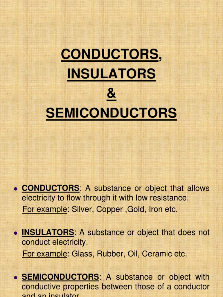 Conductors, Insulators & Semiconductors | PDF | Semiconductors ...