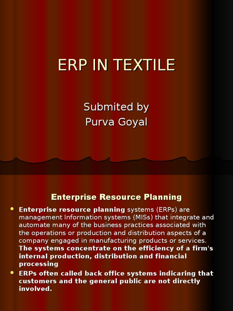 Erp in Textile | PDF | Enterprise Resource Planning | Systems Science