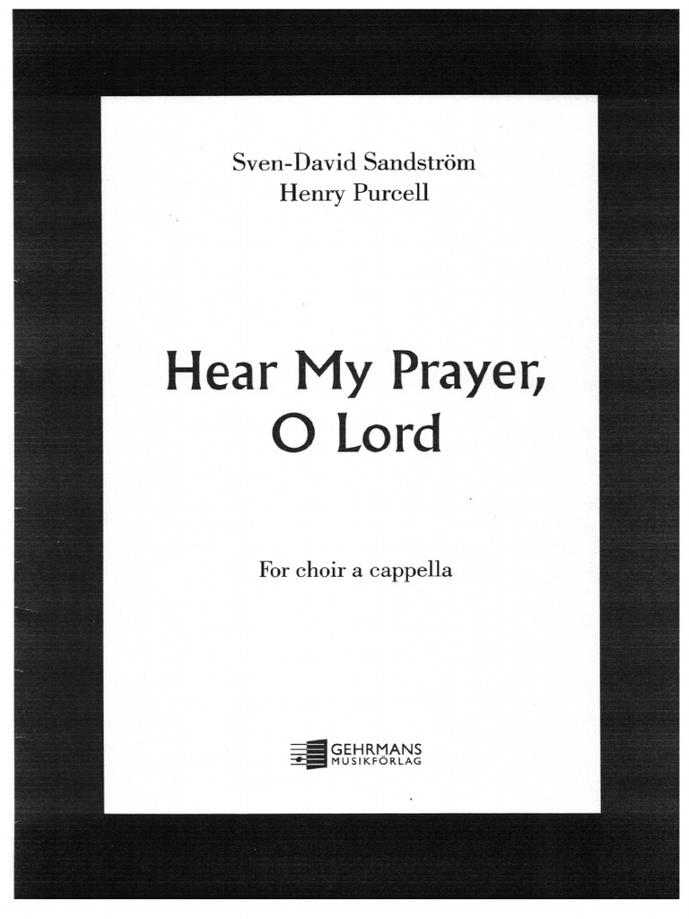 Hear My Prayer o Lord Purcell Sandström | PDF