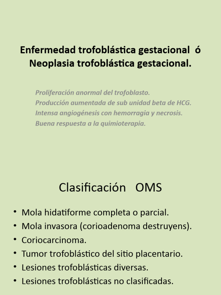 Enfermedad Trofoblástica Gestacional Ó Neoplasia Trofoblástica ...
