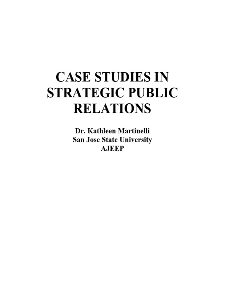 Strategic Public Relations Case Studies | PDF | Public Relations ...