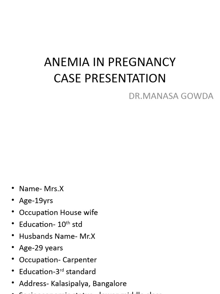 Anemia Case Study in Pregnant Woman | PDF | Pregnancy | Fetus