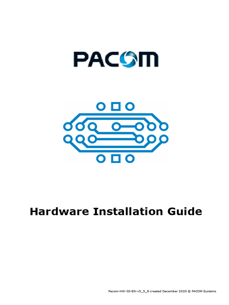Pacom Hardware Installation Guide V5 5 8 (Pacom HW IG en V5 - 5 - 8 ...