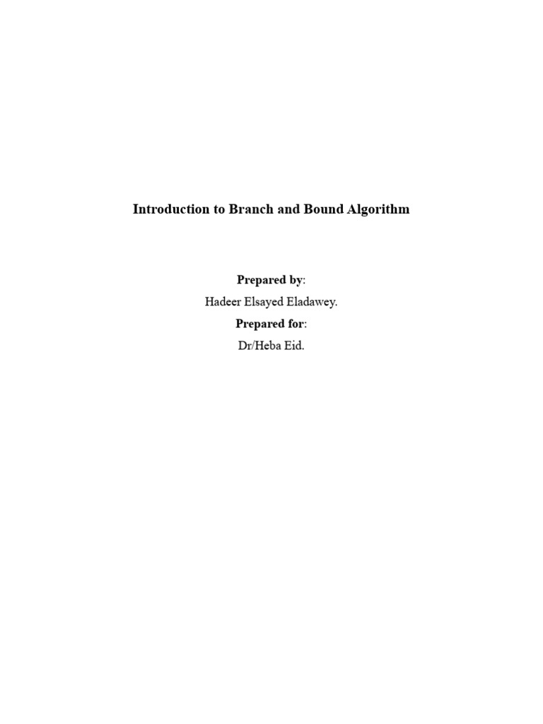 Introduction To Branch and Bound Algorithm | PDF | Mathematical ... Introduction To Branch and Bound Algorithm | PDF | Mathematical ...