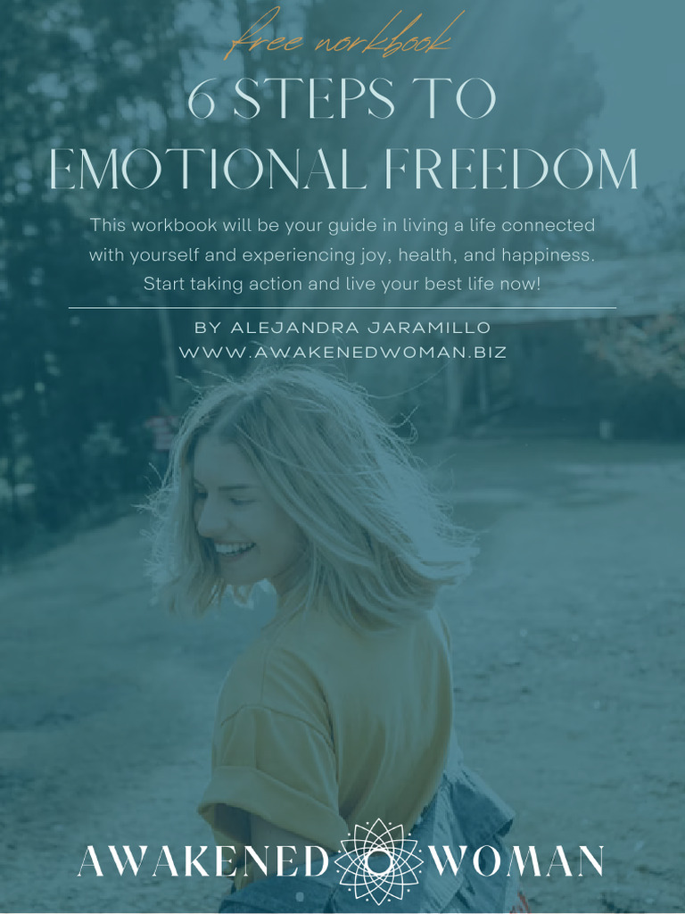6 Steps to Emotional Freedom Workbook | PDF | Experience | Emotions