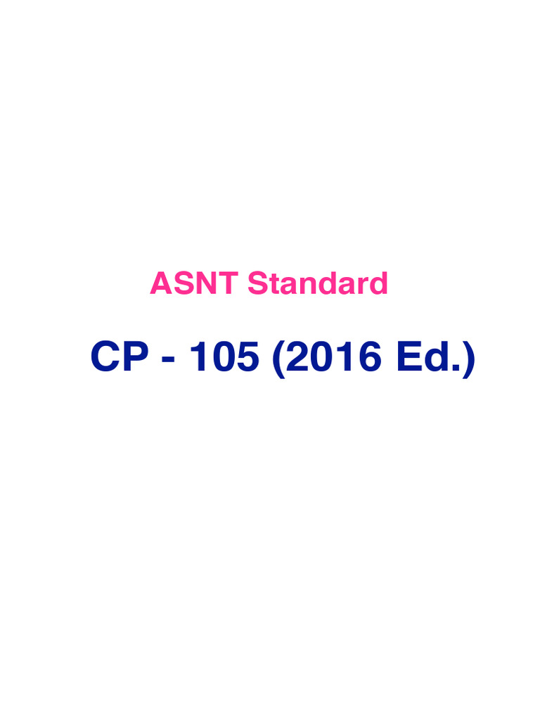 ASNT Standard Topical Outlines For Qualification of Nondestructive ...