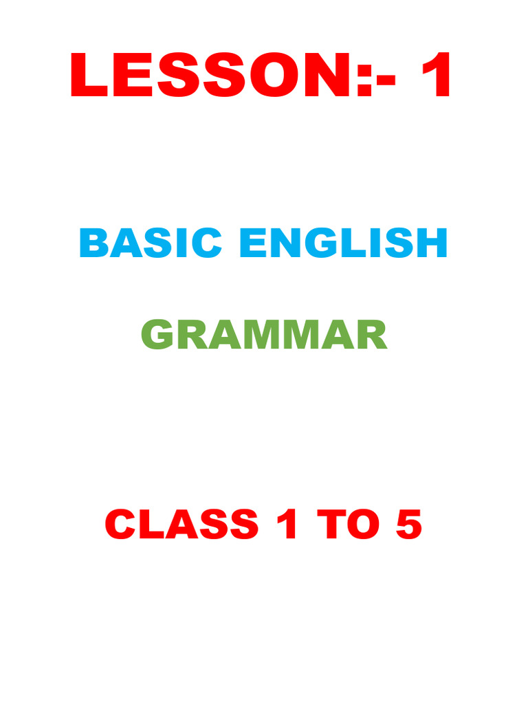 LESSON 1 Basic English Class 1 To 5 | PDF
