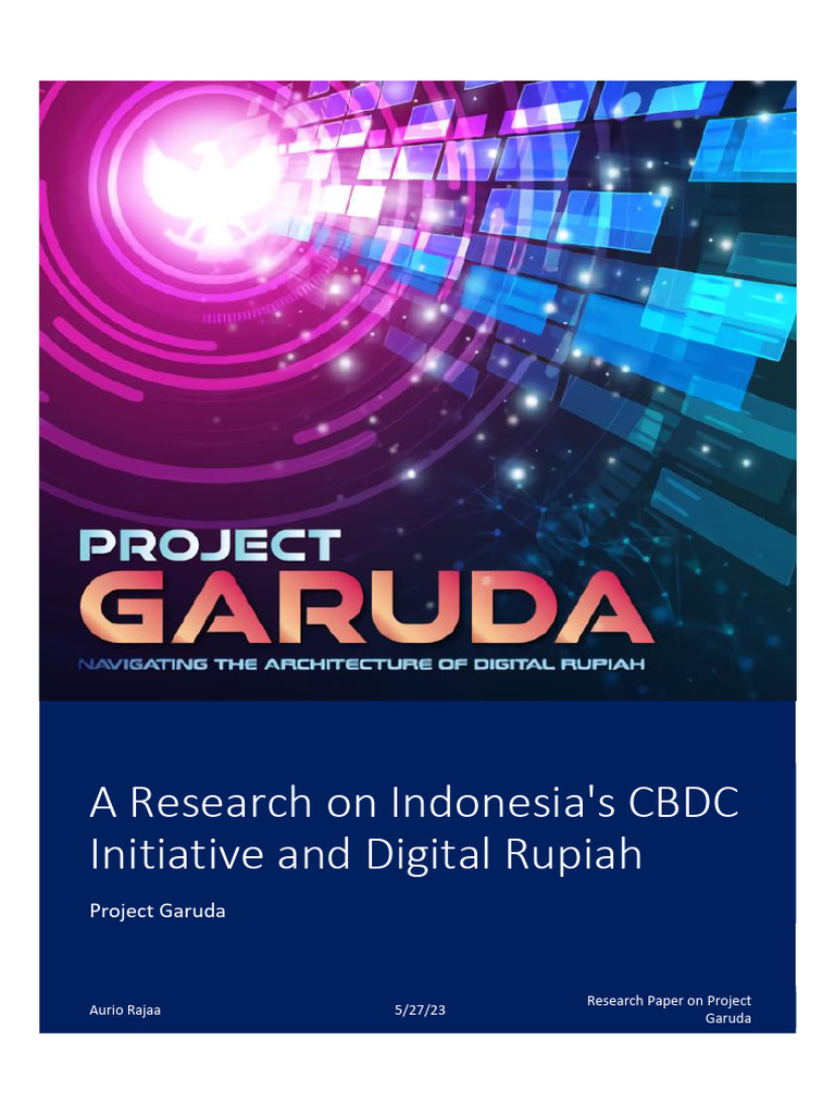 Project Garuda Indonesias CBDC Initiativ | PDF | Computer Security ...