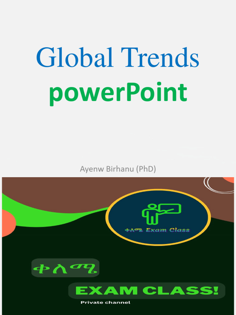 Global Trends PowerPoint ExamClass! | PDF | International Relations ...