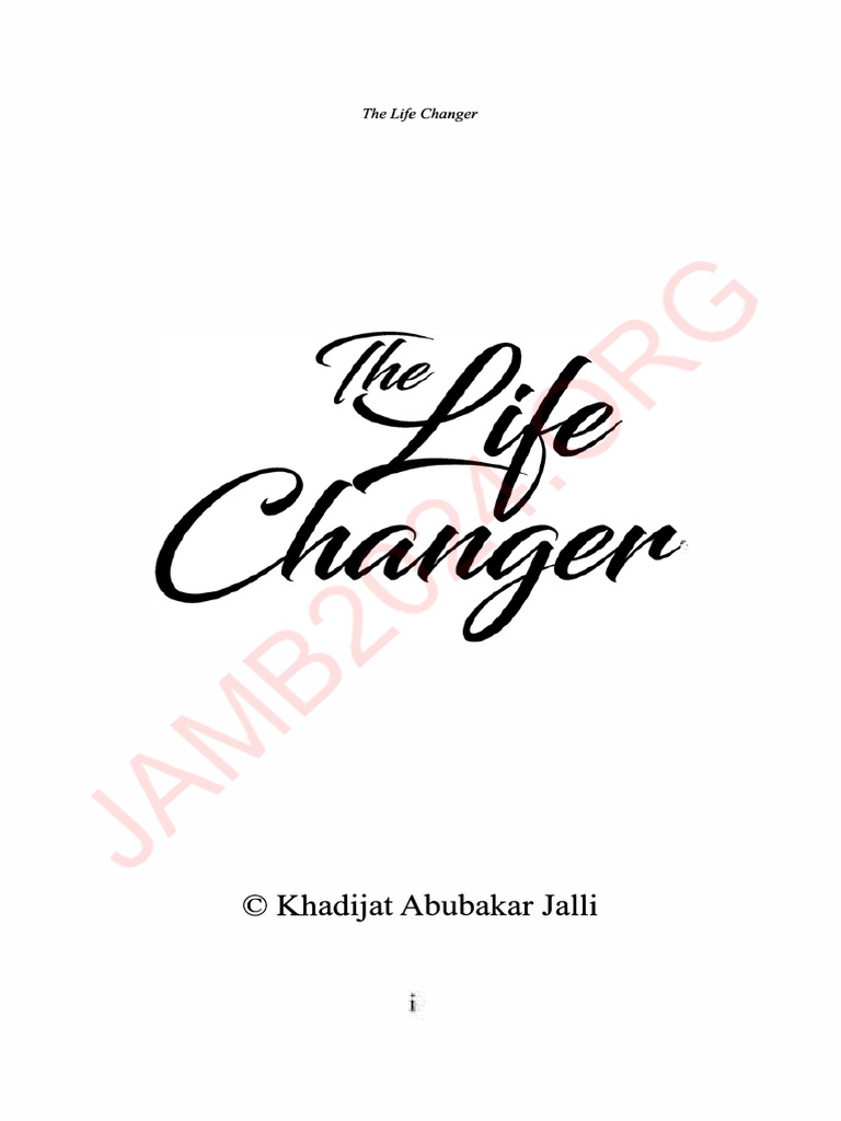 The Life Changer - 2024 Jamb Novel | PDF