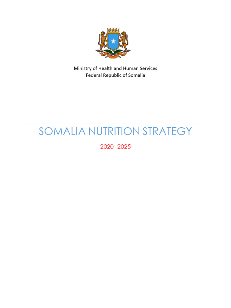 Somalia Nutrition Strategy 2020-2025 | PDF | Malnutrition | Nutrition
