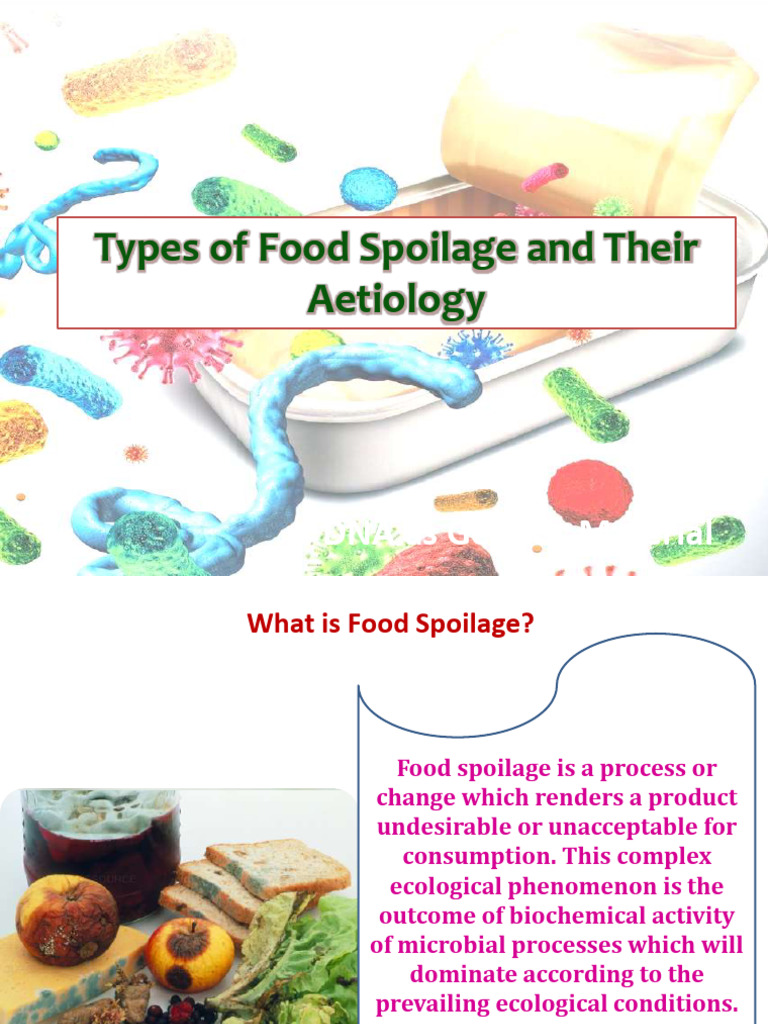6.Types-of-food-spoilage-and-their-aetiology | PDF | Decomposition ...