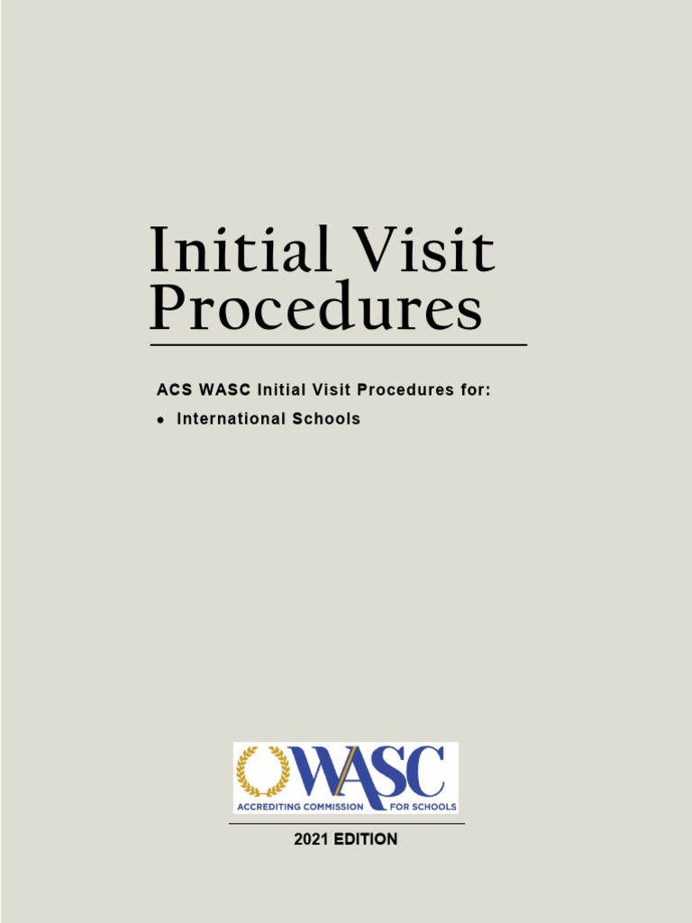 ACS WASC Intl Initial Visit Procedures-2021 Ed | PDF | Curriculum ...