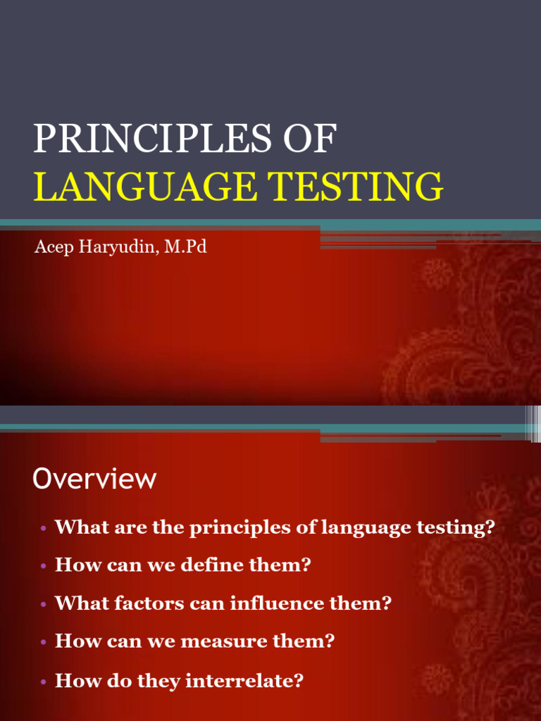 4 Principles of Language Testing Validity and Reliability of Test ...