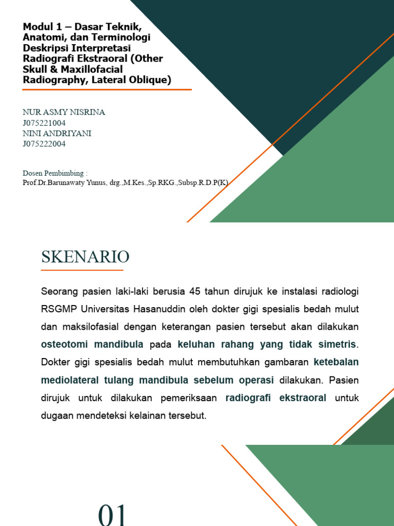 Modul 1 Kasus 4 - Teknik Interpretasi Oral Dan Maksilofasial 2 - Nur Asmy - Nini Andriyani | PDF