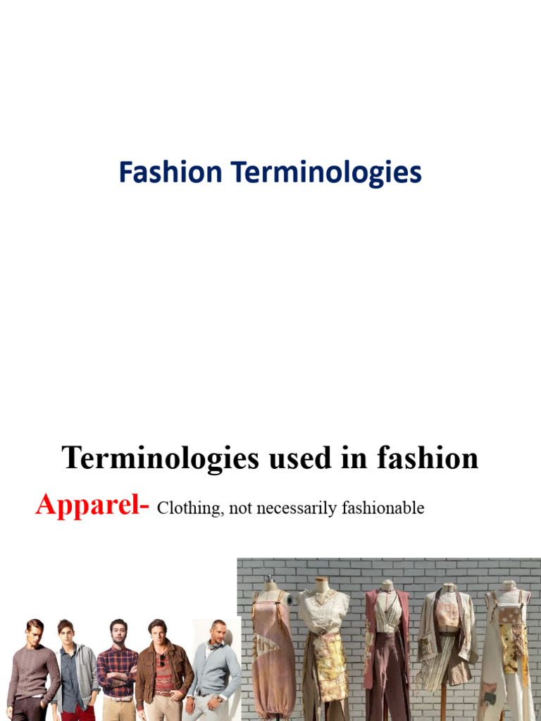Introduction To Fashion and Fashion Terminologies | PDF | Clothing ...