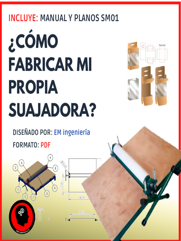 Como Fabricar Mi Propia Suajadora | PDF