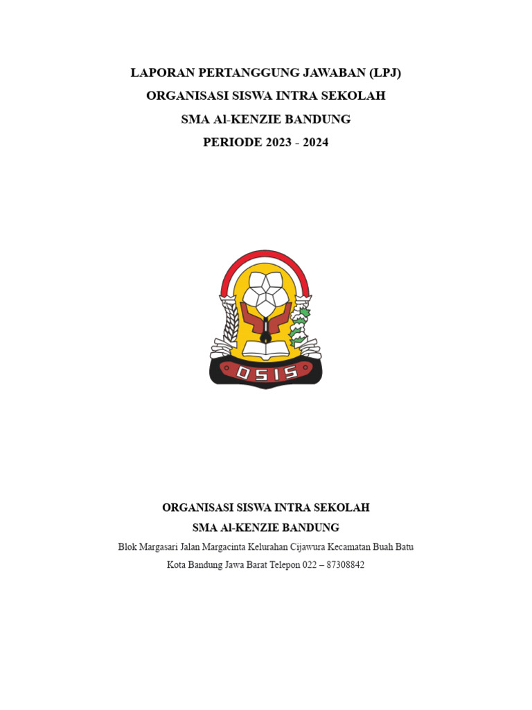 Laporan Pertanggungjawaban (LPJ) - OSIS SMA Al-Kenzie 2023 - 2024 | PDF