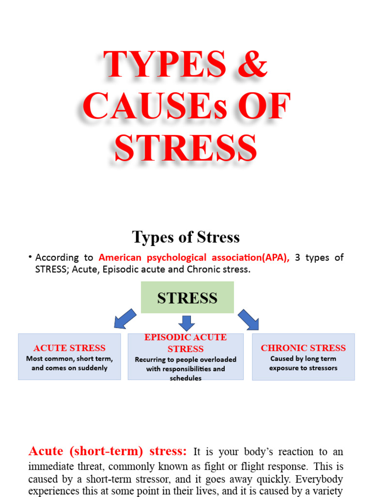 Types & Cause of Stress | PDF | Stress (Biology) | Psychological Trauma