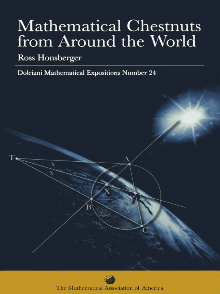 Mathematical Chestnuts From Around the World -- Ross Honsberger -- Dolciani Mathematical ...