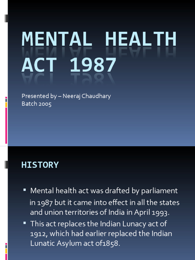 Overview of India's Mental Health Act 1987 | PDF | Psychiatry ...