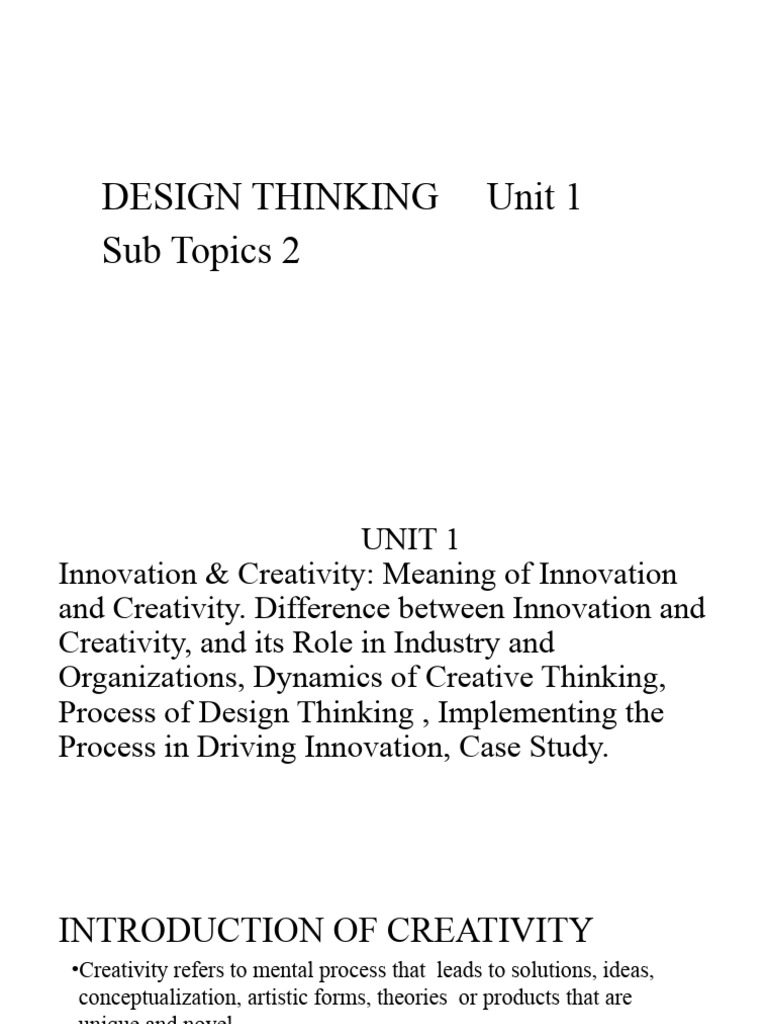 Design Thinking UNIT 1 | PDF | Creativity | Innovation