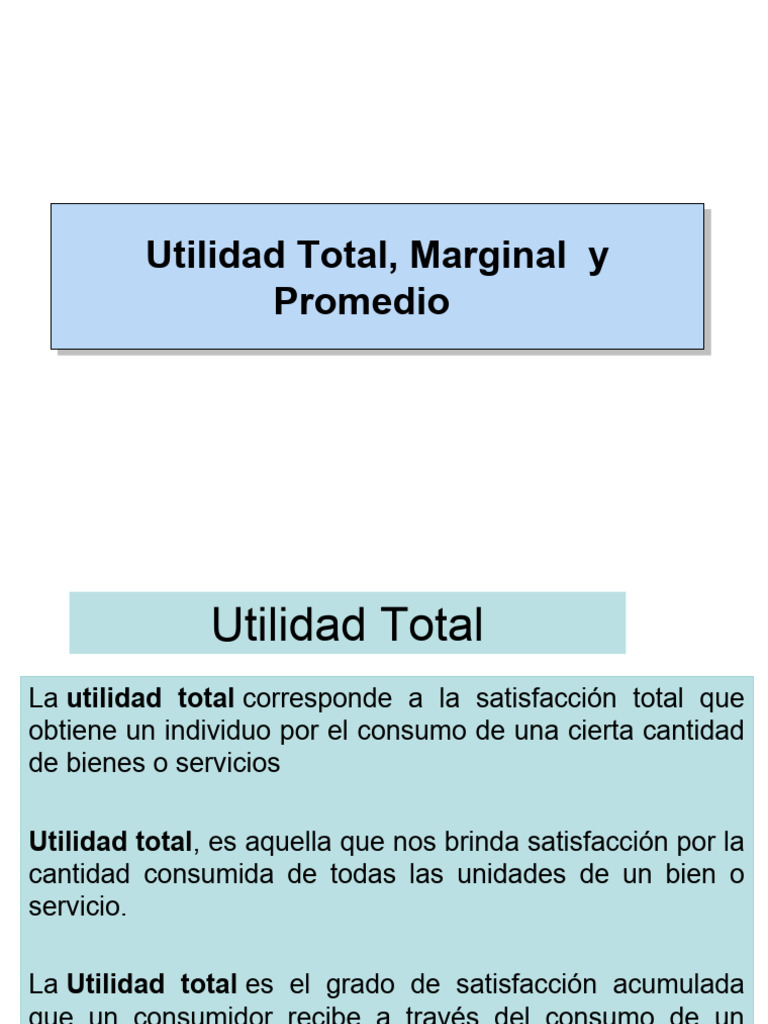 Utilidad Total, Media, Magininal y Promedio | PDF | Utilidad | Utilidad ...