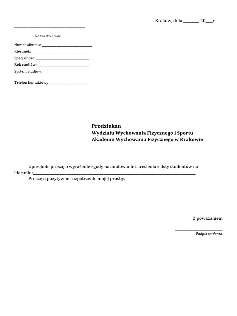Wzór Podania o Przywrócenie Na Listę Studentów (Anulowanie Skreślenia) | PDF