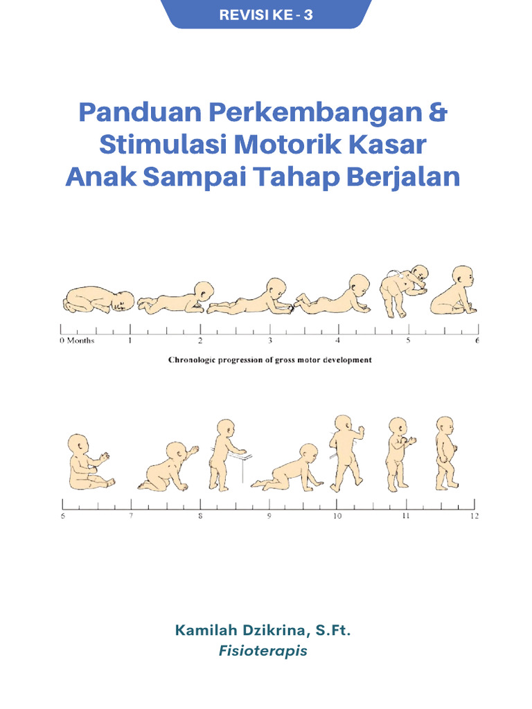 Revisi 3 Perkembangan & Stimulasi Anak (Motorik Kasar) Sampai Tahap Berjalan | PDF