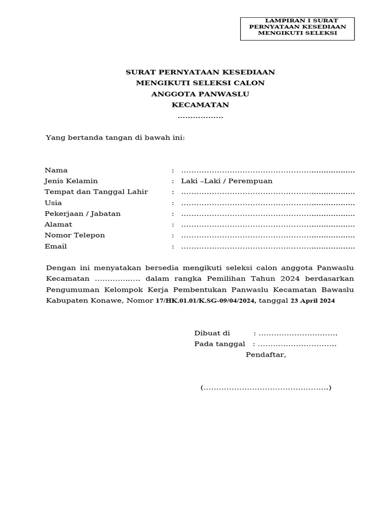 Surat Pernyataan Kesediaan Mengikuti Seleksi Calon Anggota Panwaslu ... Surat Pernyataan Kesediaan Mengikuti Seleksi Calon Anggota Panwaslu ...