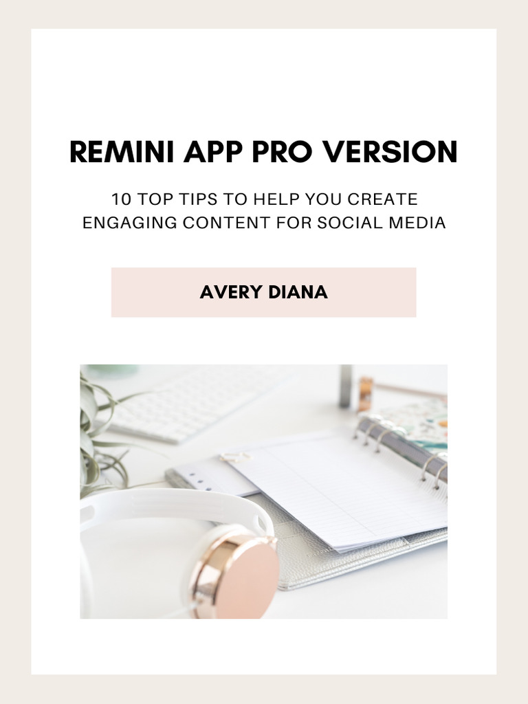 Enhancing Photos with Remini: Top Tips | PDF | Social Media | Popular ...