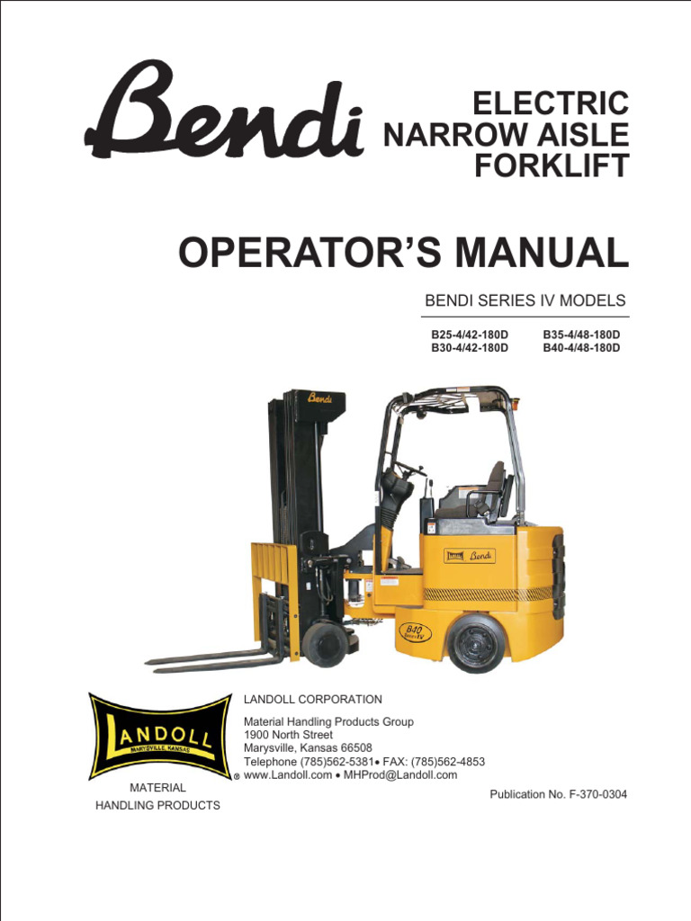 Bendi - Series IV Operators Manual (F-370-0304) | PDF | Forklift | Truck