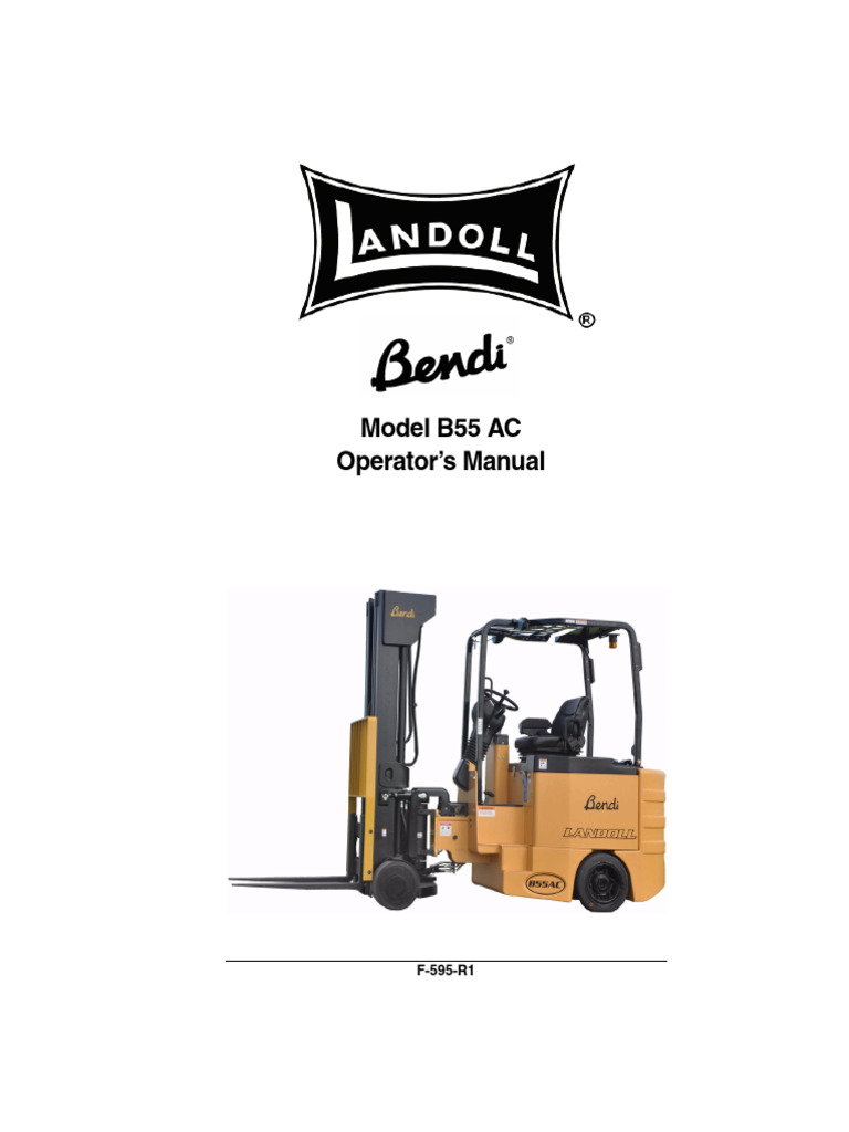 Bendi B55 AC Operators HALF SIZE Manual F-595-R1 | PDF | Forklift | Truck